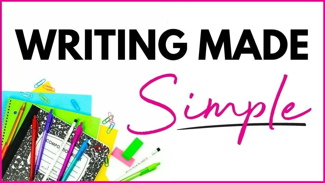 Writing Made Simple