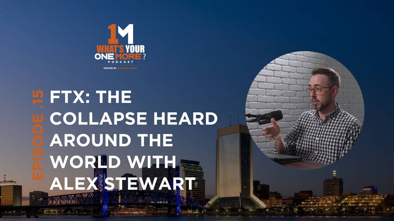 FTX: The Collapse Heard Around the World