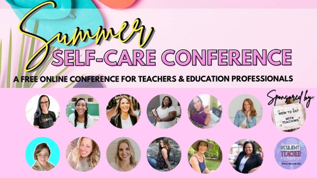 Summer Self-Care Conference