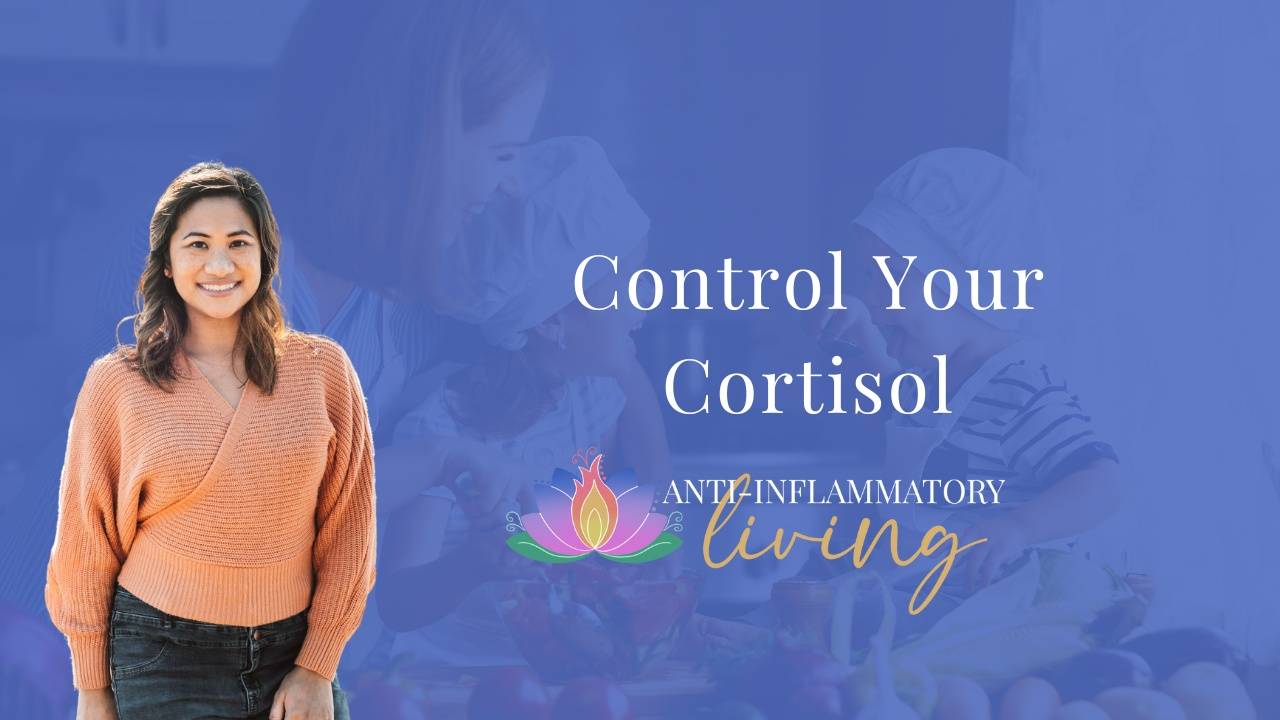 Control Your Cortisol