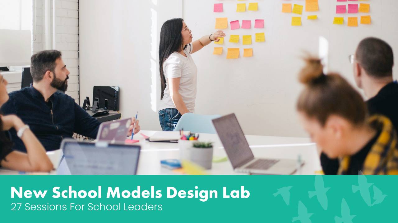 New School Models Design Lab | The Academy