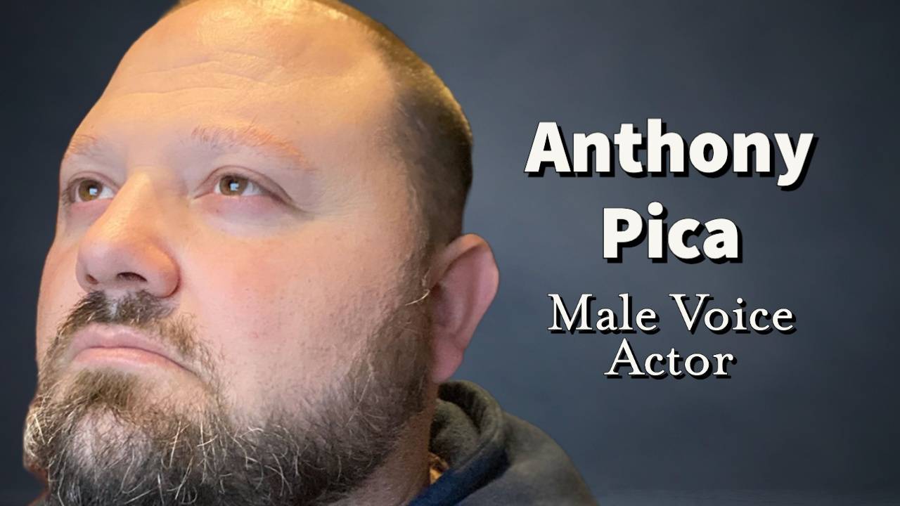 Anthony Pica Voice Over