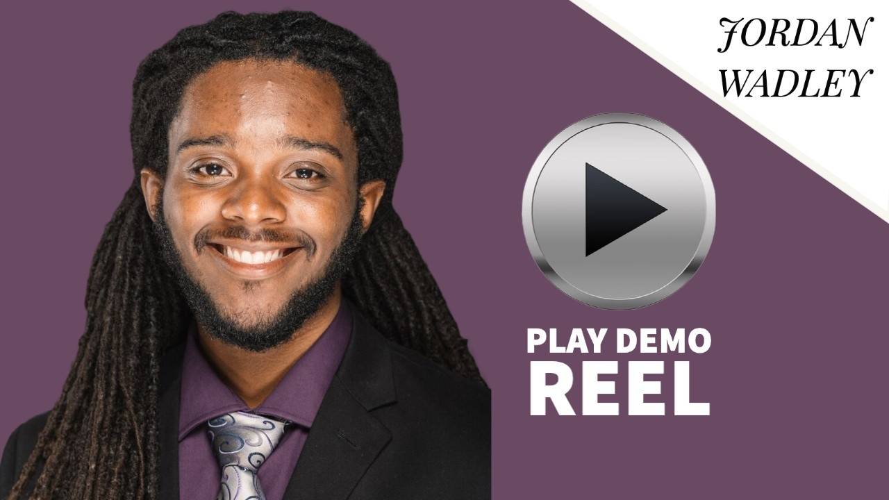 Jordan Wadley Voice Over