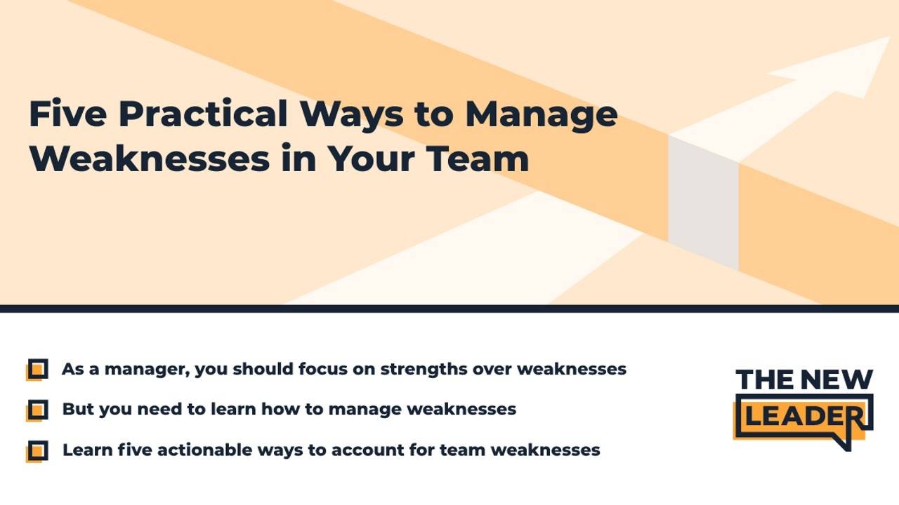 Five Practical Ways to Manage Weaknesses in Your Team