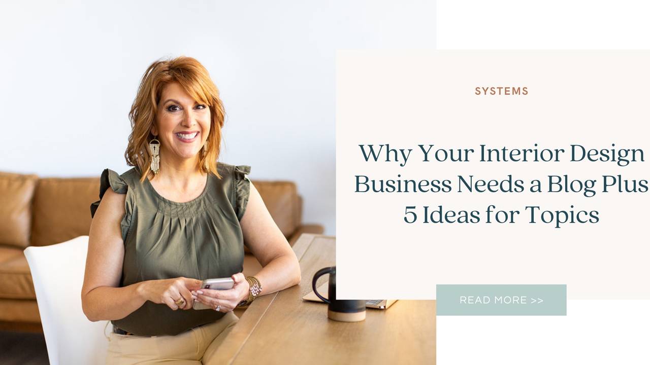 Interior design business, business blog, marketing, new clients