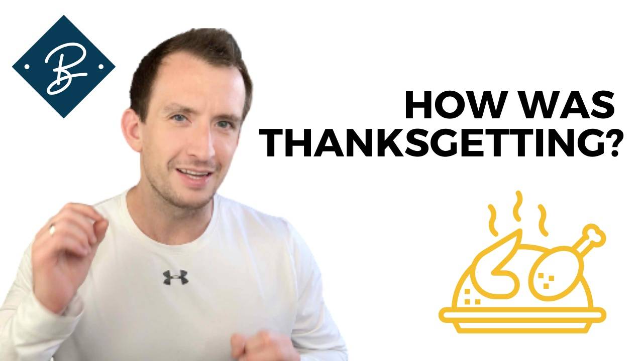 How Was Thanksgetting?