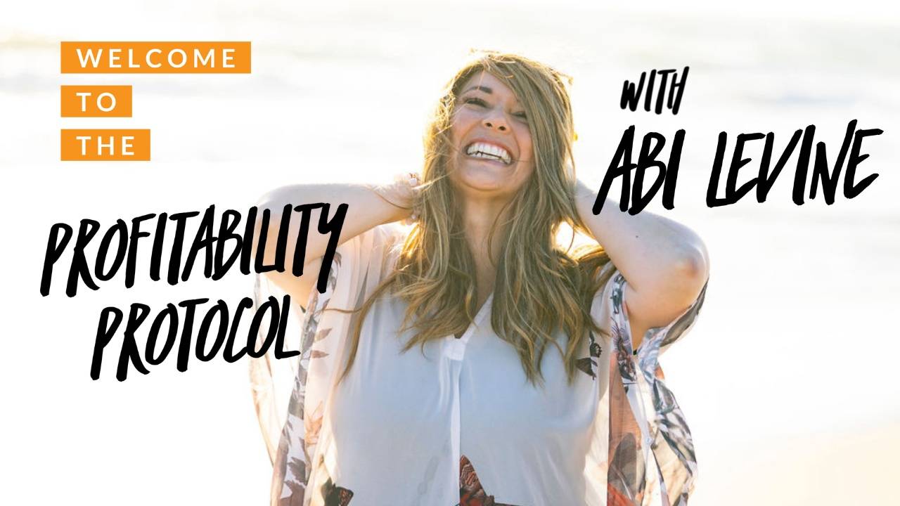 Profitability Protocol with Abi Levine