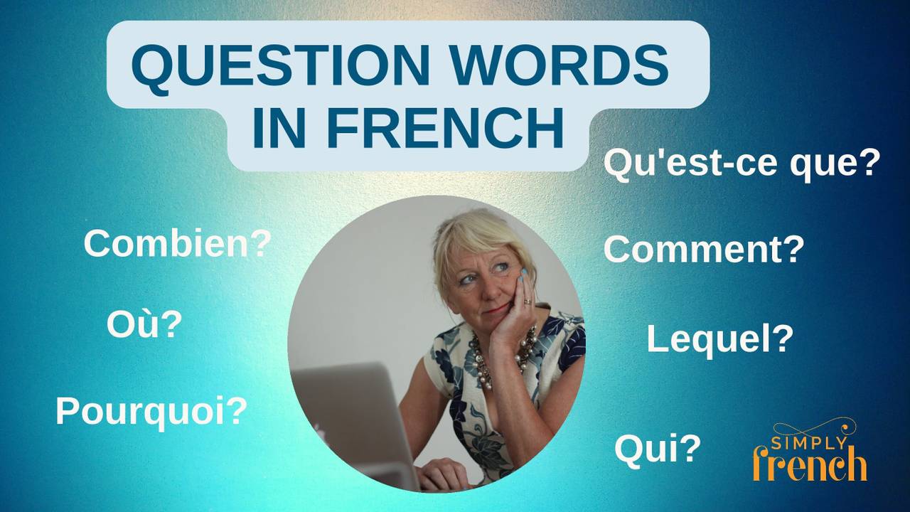 Question Words In French