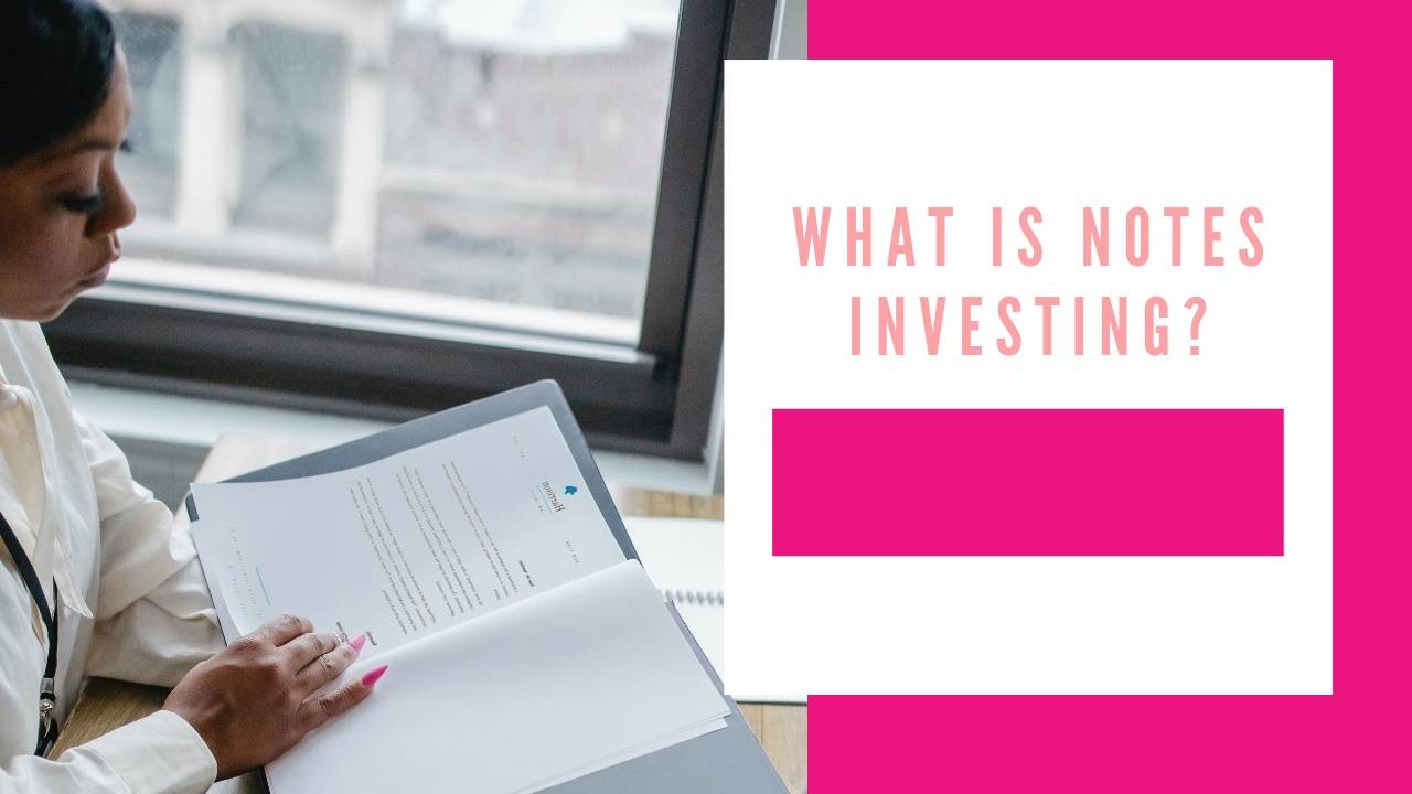 What is Notes Investing?