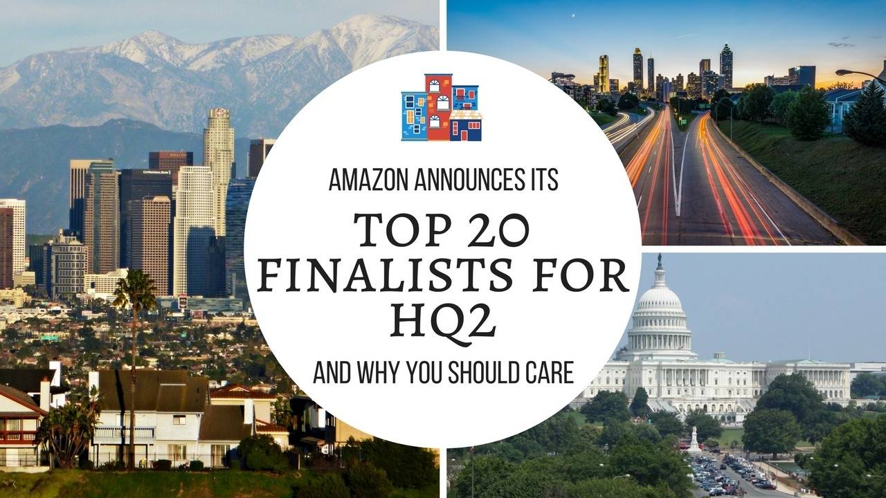 Amazon Announced its Top 20 Finalists for HQ2 and Why You Should Care