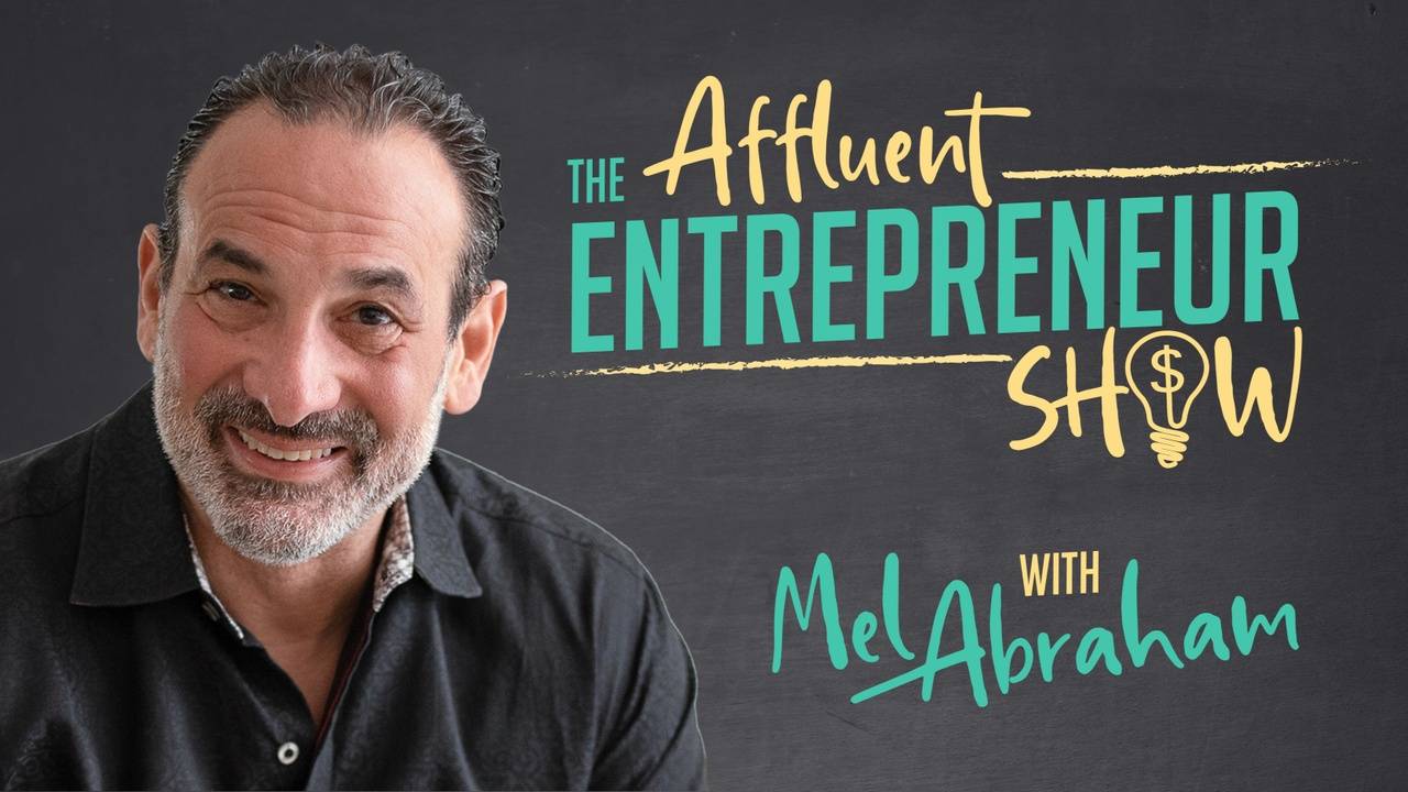 Mel Abraham - Finding Financial Freedom