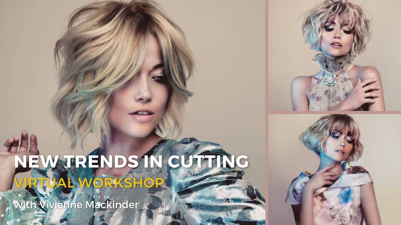 Vivienne's 'New Trends In Cutting' Virtual Workshop - October 19, 2020