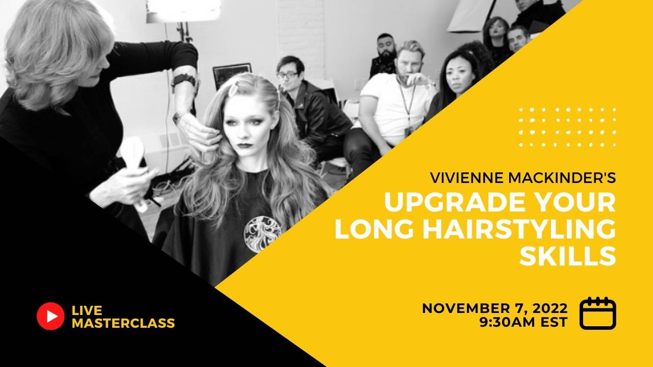 Free Masterclass | Upgrade Your Long Hairstyling Skills - November 7th