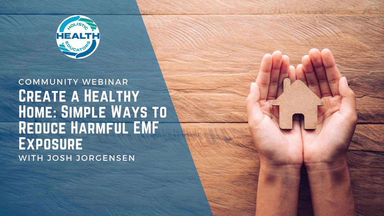 Create a Healthy Home: Simple Ways to Reduce Harmful EMF Exposure
