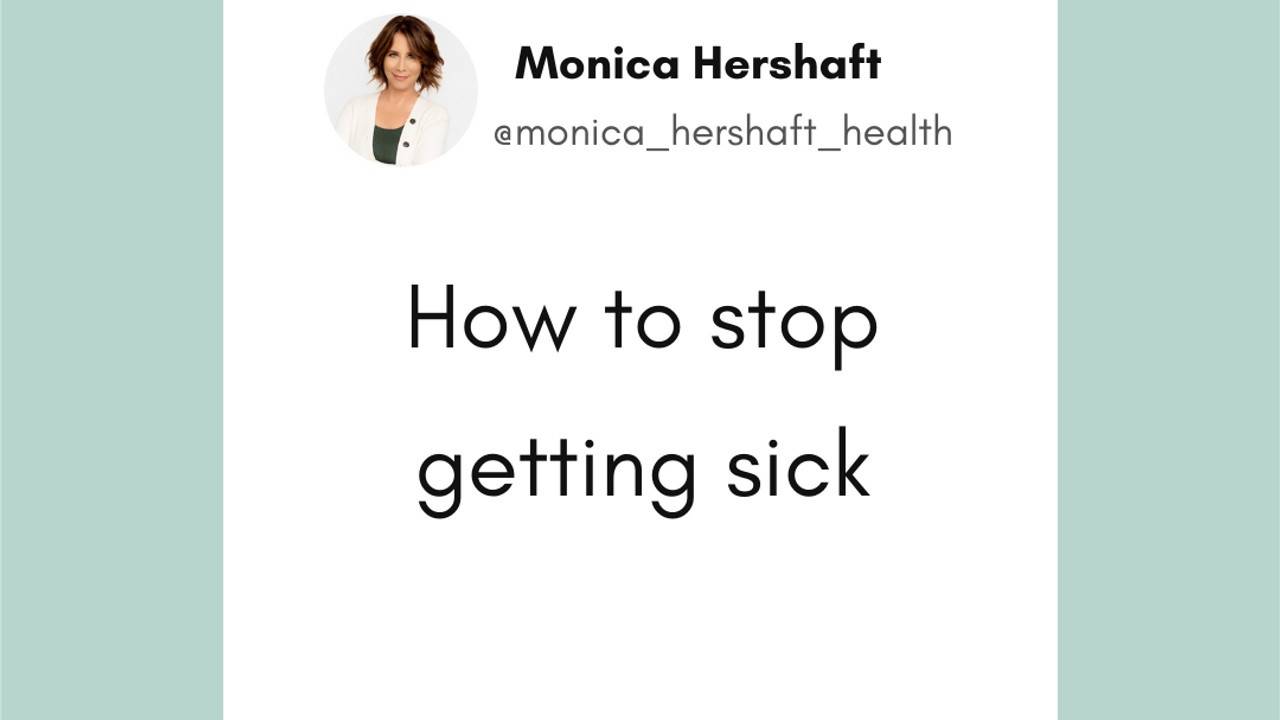 Stop Getting Sick
