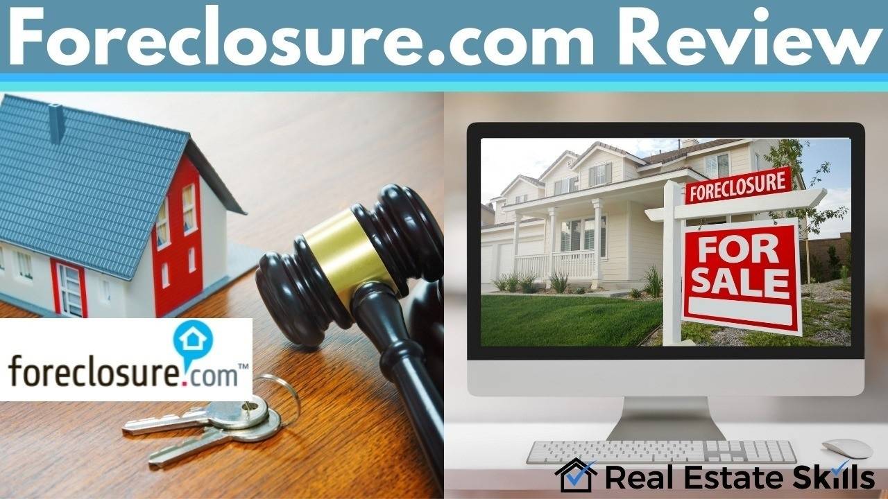 Foreclosure.com Review | Real Estate Skills