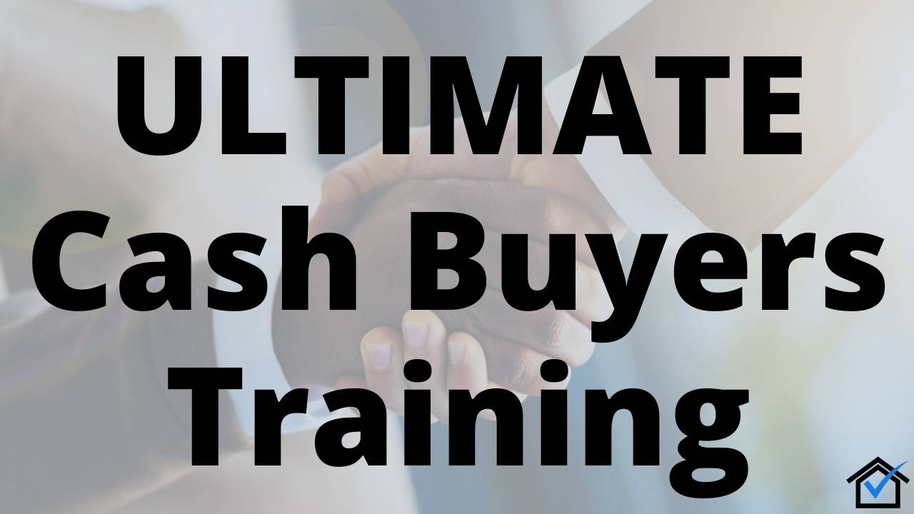 Ultimate Cash Buyers Training - Find Cash Buyers Now For Wholesaling!
