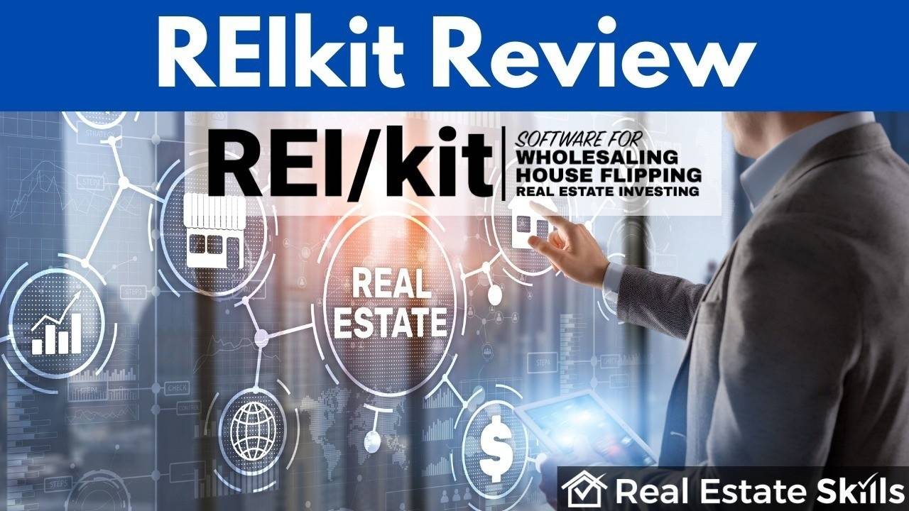 REIkit Review: House Flipping Software (2023 Edition)