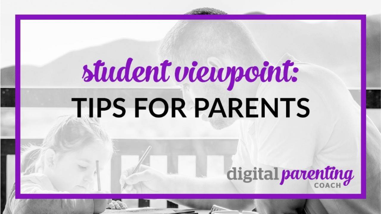 Tips for parents from a students' viewpoint