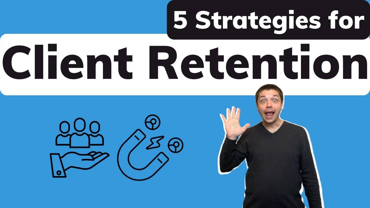 5 Ways to Retain Clients | Increase MRR (monthly recurring revenue)