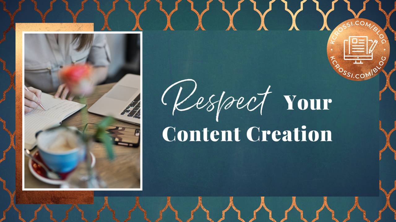 Respect Your Content Creation