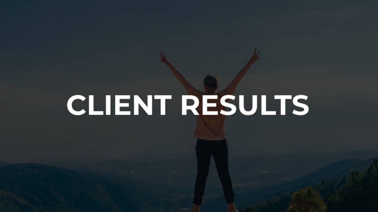 Client Results