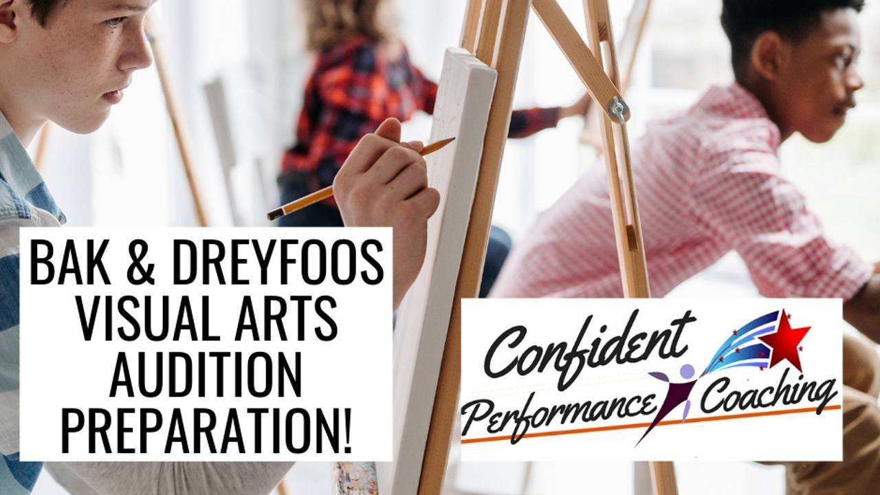 Confident Performance Coaching Visual Arts Audition Preparation
