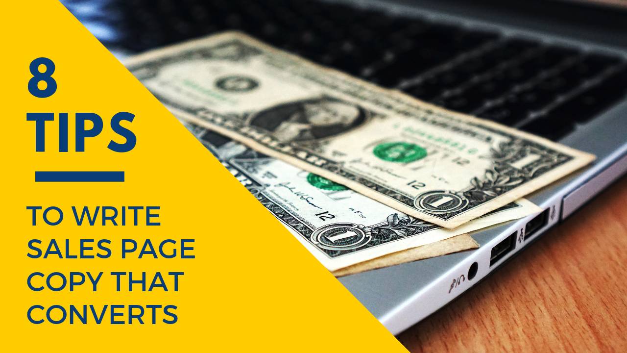 8 Tips to Write Sales Page Copy That Converts | Loud Blonde