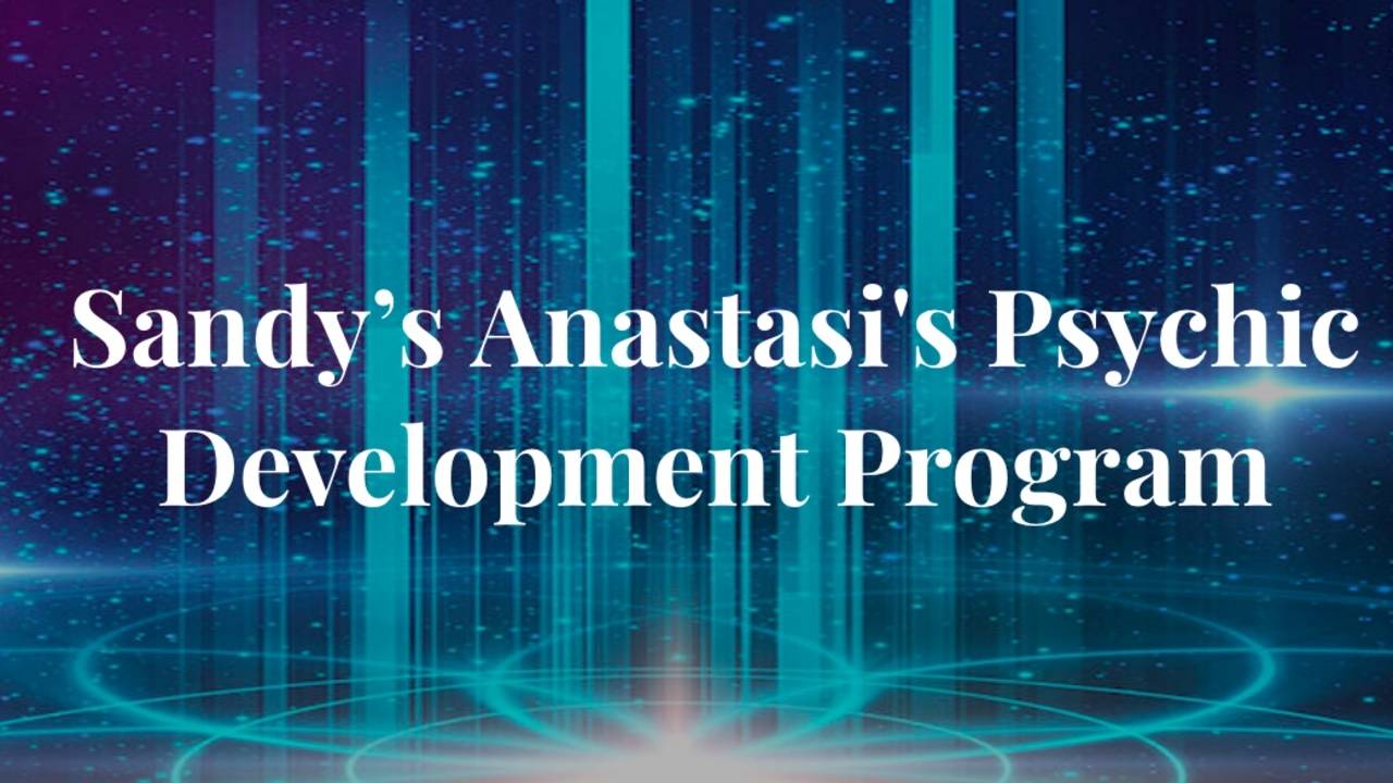 Online Psychic Development Program with Sandy
