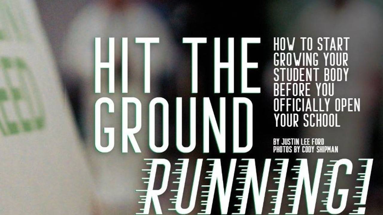 How to Start Building Your Student Body Before You Officially Open Your ...