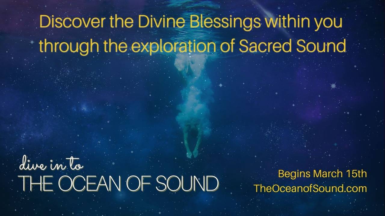 The Ocean of Sound: Explore the Mysteries within Sacred Sounds