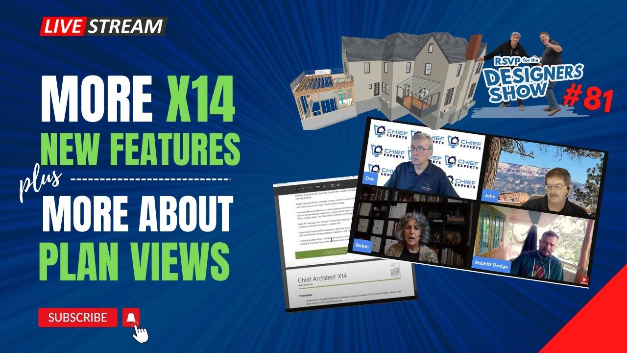 More X14 New Features & Plan View Discussion - Designers Show #81