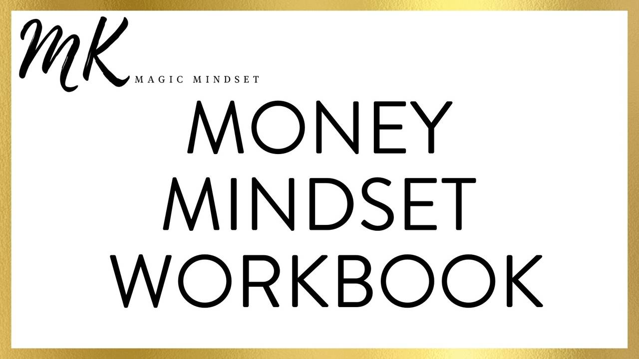 Manifest Money Fast! Money Mindset Workbook