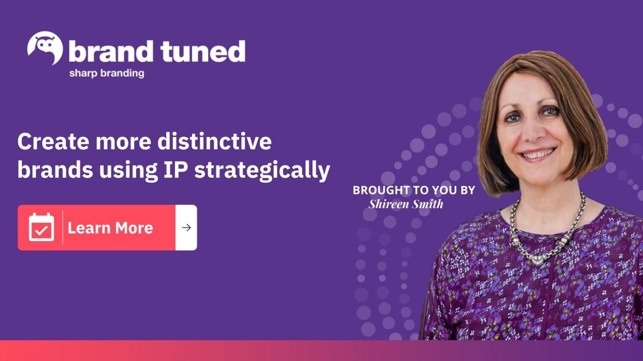 Create More Distinctive Brands Using IP Strategically