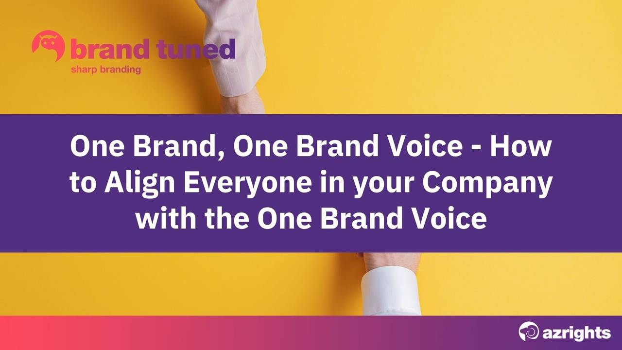 One Brand, One Brand Voice