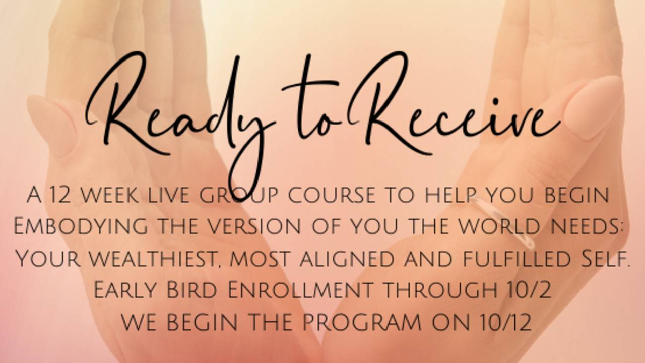 Ready to Receive