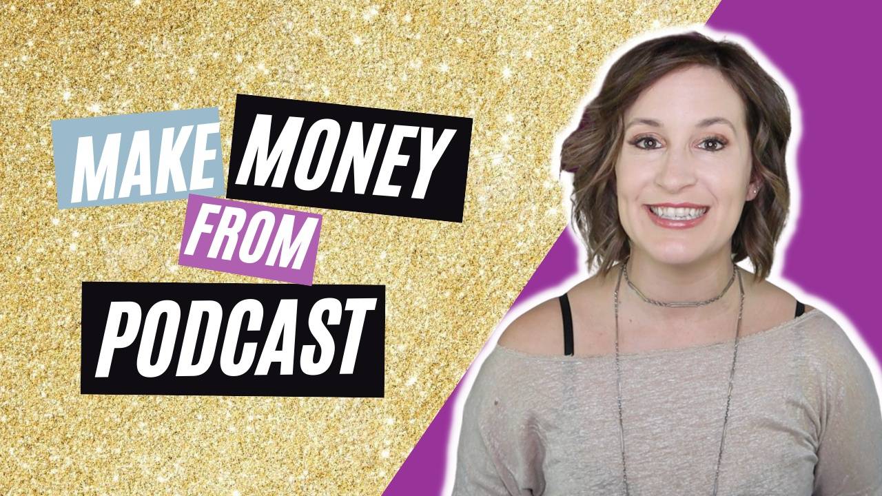 How to Start a Podcast and Make Money
