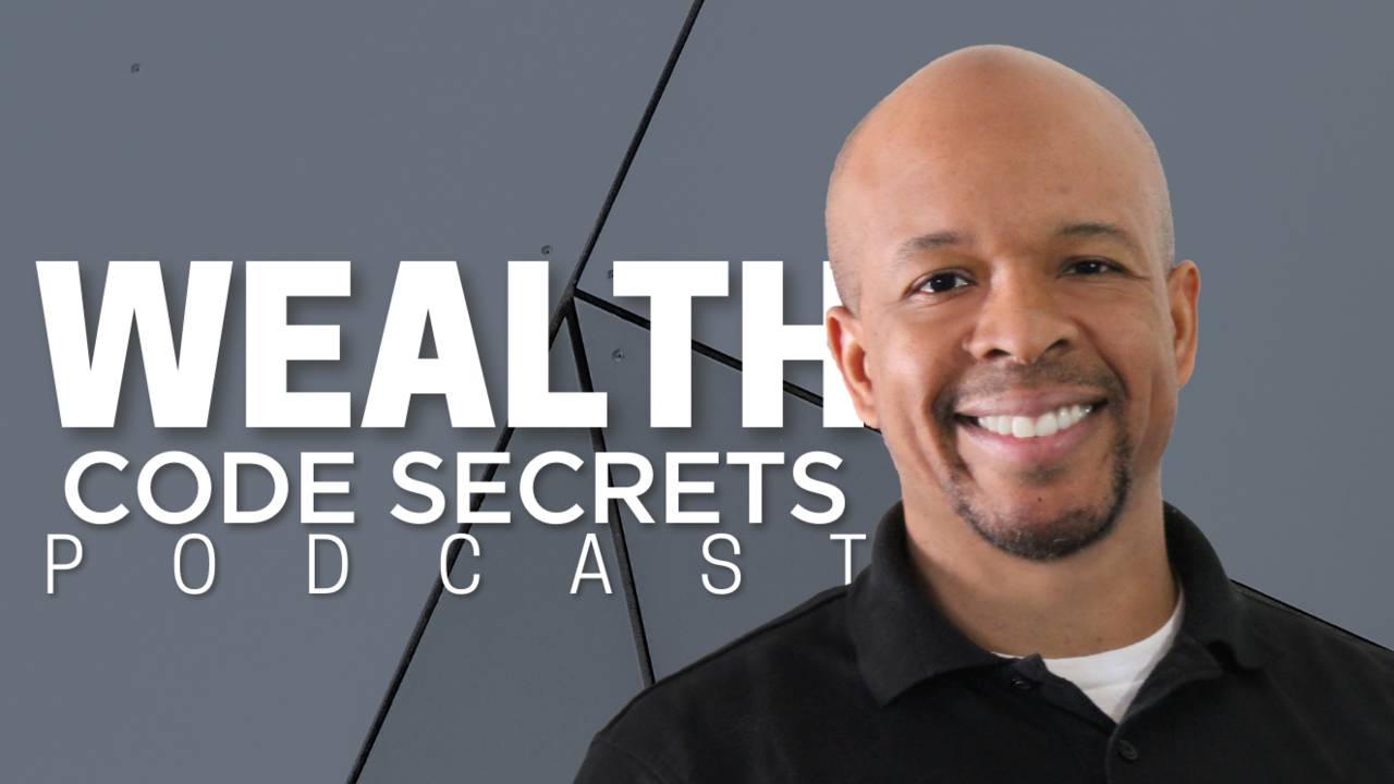 Wealth Code Secrets Podcast