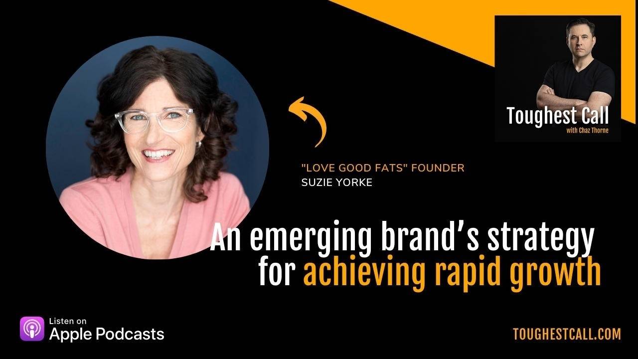 An emerging brand’s strategy for achieving rapid growth