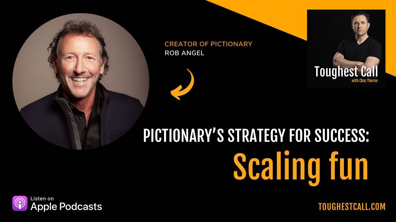 Pictionary’s strategy for success: scaling fun