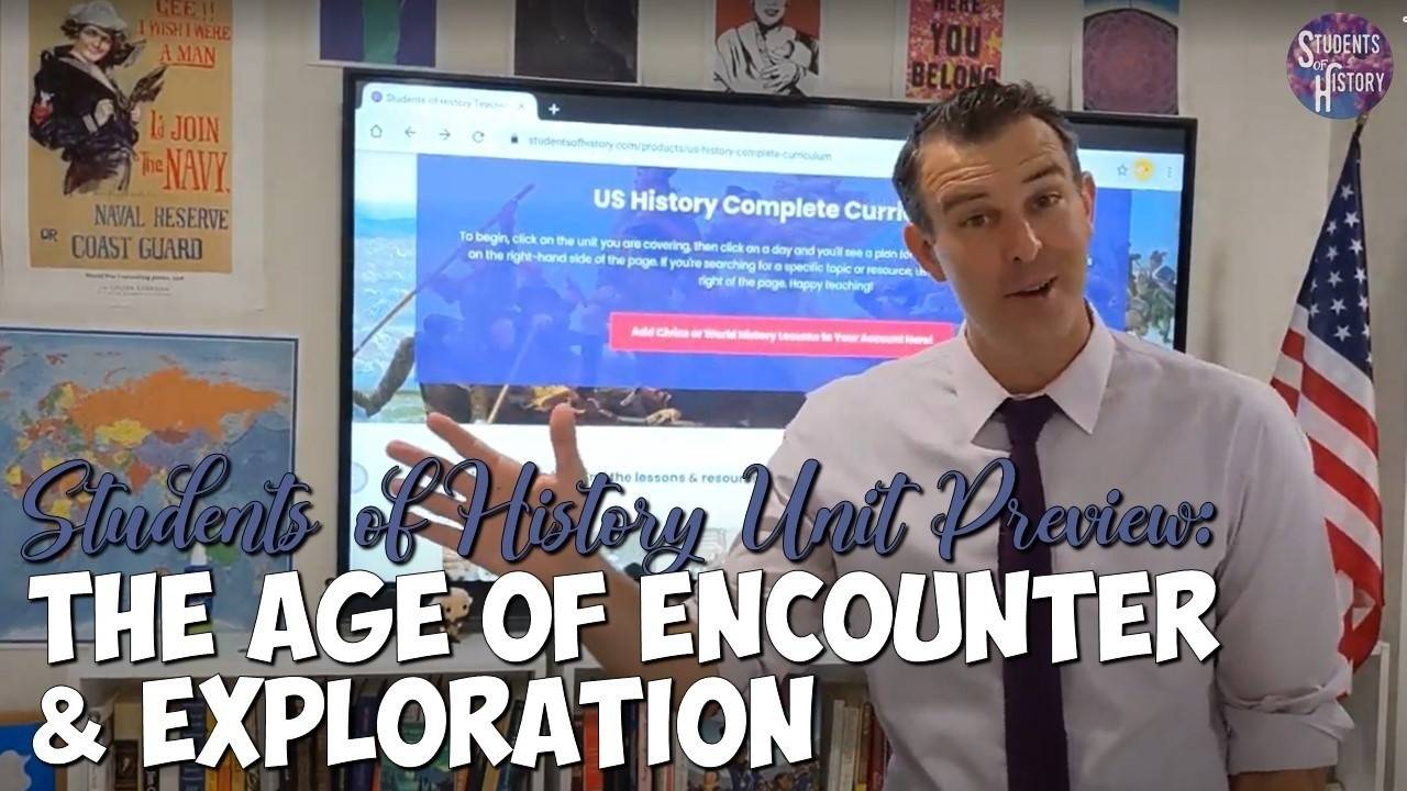 Age of Interaction and Exploration Unit Plan