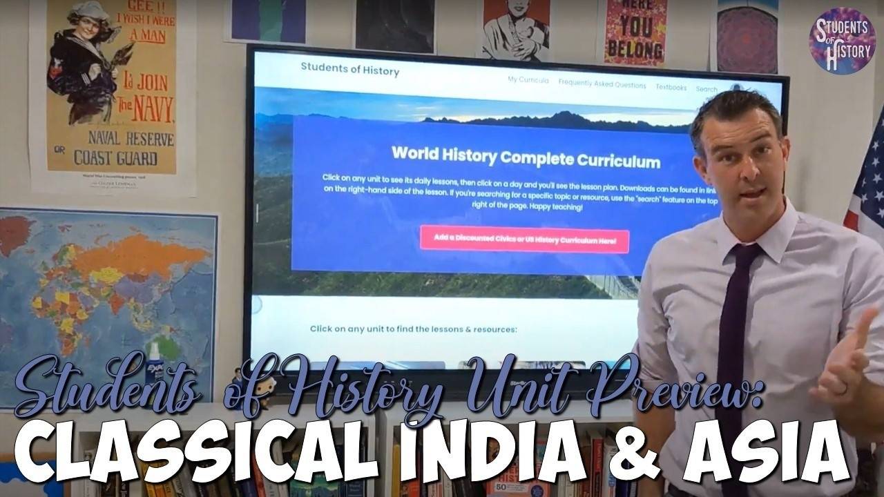 Classical India & Asia Unit Plan for World History