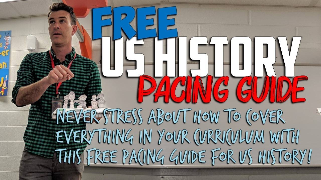 US History Pacing Guide for the Curriculum