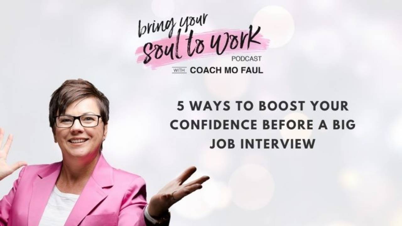 5 Ways to Boost Your Confidence Before a Big Job Interview