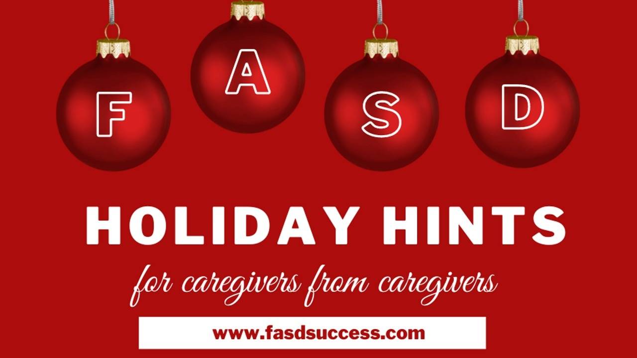 FASD Holiday Hints