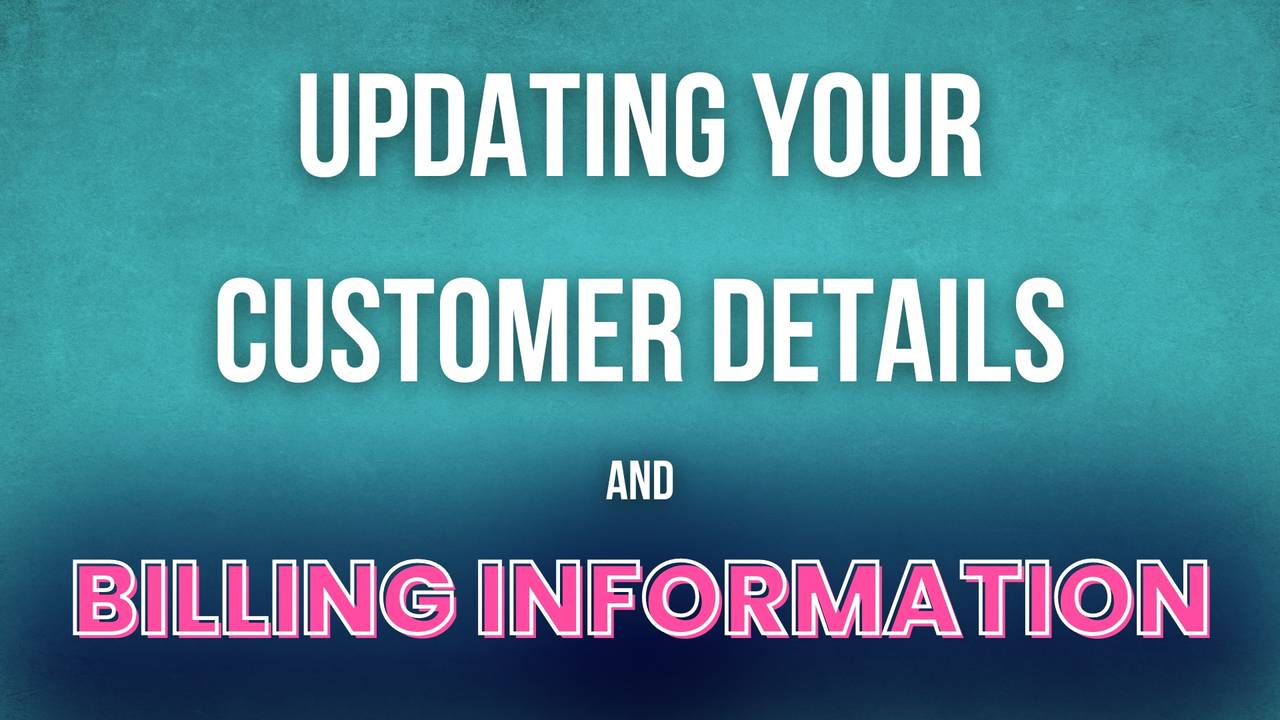 Updating Customer Information
