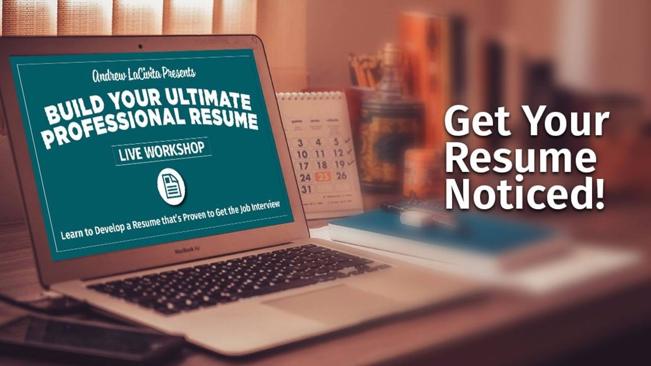 Build Your Ultimate Professional Resume Workshop