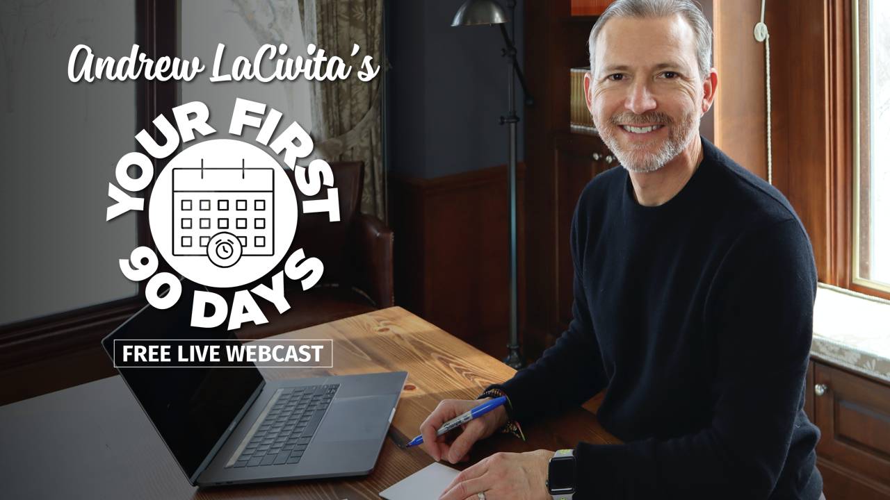Free Webinar Your First 90 Days