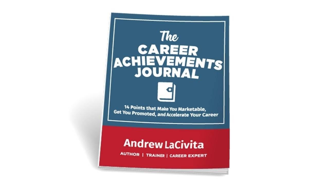 Andrew LaCivita's Career Achievements Journal Free Download