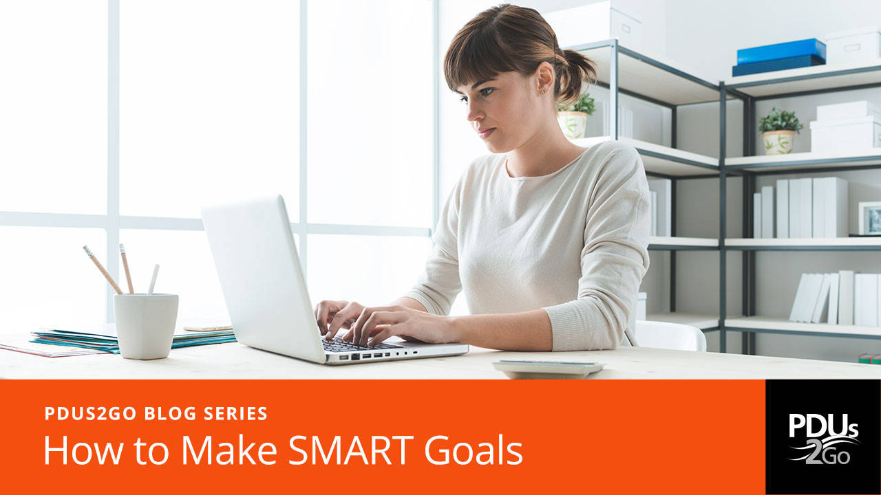 How to Make SMART Goals
